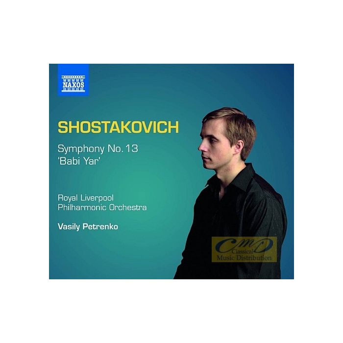 Shostakovich: Symphony No. 13 ‘Babi Yar’ - C.M.D.